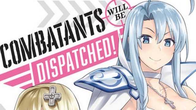 COMBATANTS WILL BE DISPATCHED VOLUME ONE Review: On The Battlefield ...